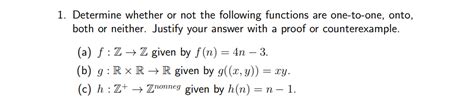 Solved Determine Whether Or Not The Following Functions Are Chegg