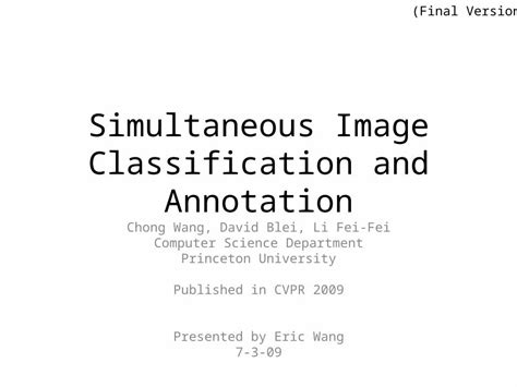 Ppt Simultaneous Image Classification And Annotation Dokumen Tips
