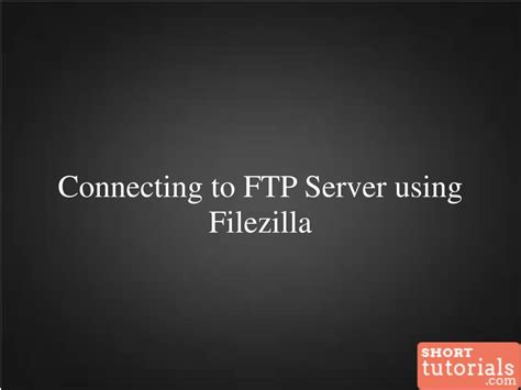 ppt upload and download files using filezilla powerpoint presentation