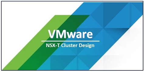 Vmware Nsx T Cluster Types The Network Dna