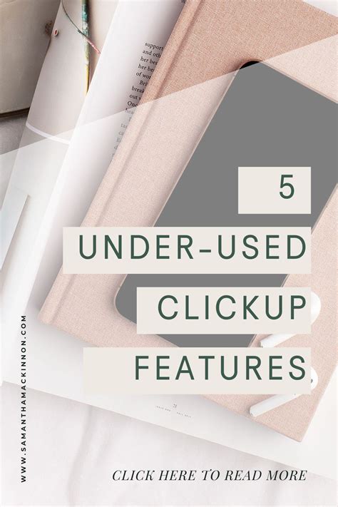 Discover 5 Powerful ClickUp Features For Entrepreneurs
