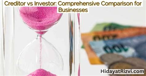Creditor Vs Investor Comprehensive Comparison For Businesses Hidayat Creditor Vs Investor Comprehensive Comparison For Businesses Hidayat