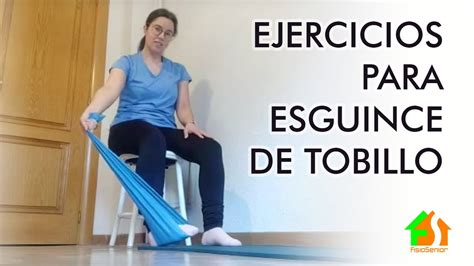 10 Ejercicios Para Esguince De Tobillo Que Si Funcionan Waexx