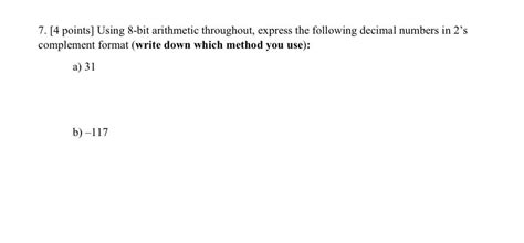 Solved 4 Points Using 8 Bit Arithmetic Throughout Chegg