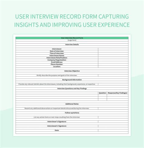 User Interview Record Form Capturing Insights And Improving User