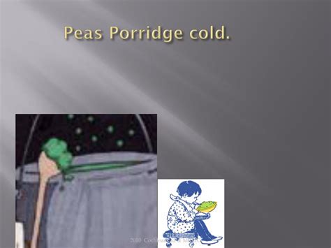 Ppt Peas Porridge Hot Powerpoint Presentation Free Download Id