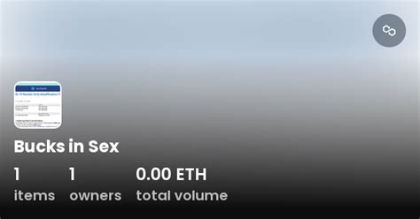 Bucks In Sex Collection Opensea