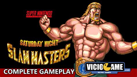 🎮 Saturday Night Slam Masters Super Nintendo Complete Gameplay