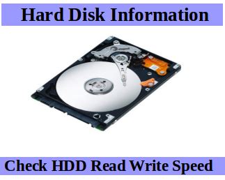 How To Check Hard Disk Information And Hdd Read Write Speed In Linux Linuxtopic