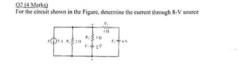 Solved Q Marks For The Circuit Shown In The Figure Chegg