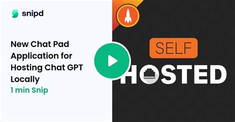 New Chat Pad Application for Hosting Chat GPT Locally | 1min snip from Self-Hosted