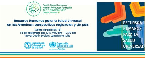Recursos Humanos para la Salud Universal en las Américas perspectivas regionales y de país