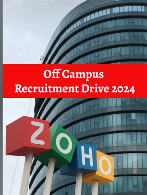 Zoho Recruitment Drive 2024 Job4freshers
