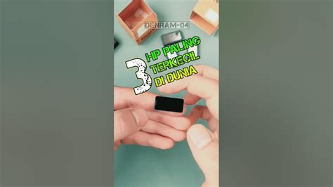 3 Hp Terkecil Di Dunia Shorts Youtube