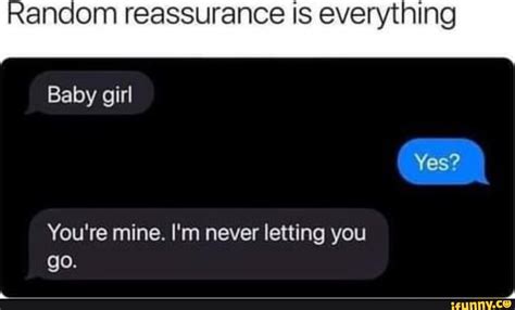 Reassurance Memes Best Collection Of Funny Reassurance Pictures On Ifunny