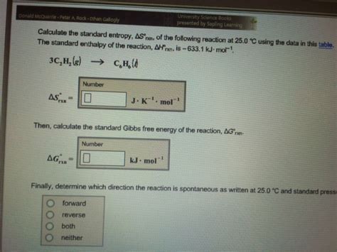 Solved Calculate The Standard Entropy Delta S Of The Fol