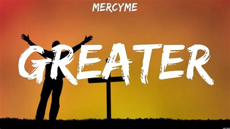 Mercyme Greater Lyrics Hillsong Worship Mercyme Youtube