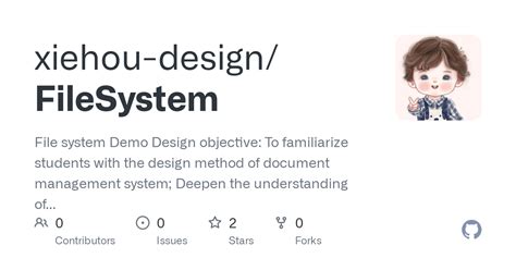 GitHub Xiehou Design FileSystem File System Demo Design Objective