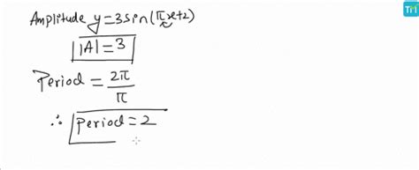 SOLVED Determine The Amplitude Period And Phase Shift Of Each