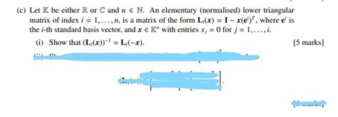 Solved C Let K Be Either R Or C And N N An Elementary Chegg Com
