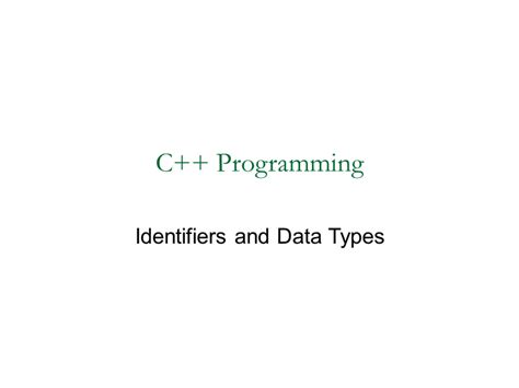 SOLUTION Lec 3 Identifiers And Data Types Studypool