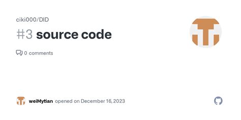 Source Code · Issue 3 · Ciki000did · Github