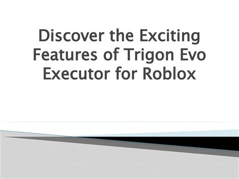 Discover The Exciting Features Of Trigon Evo Executor For Roblox By