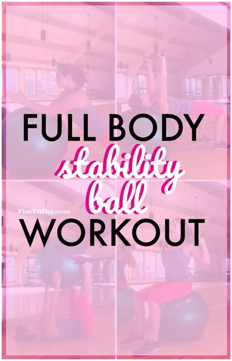Full Body Stability Ball Workout Challenging And Effective Fine