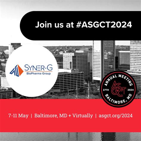 Syner G Biopharma Group On Linkedin Asgct2024 Genetherapy Celltherapy