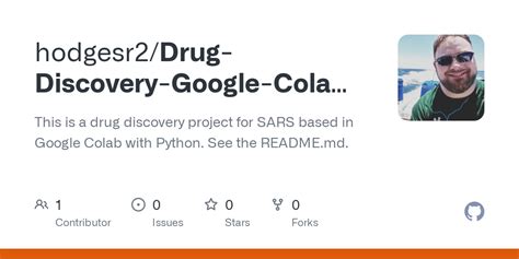 GitHub Hodgesr Drug Discovery Google Colab SARS This Is A Drug Discovery Project For SARS