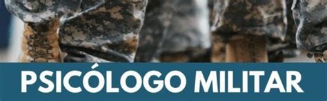 ¿quÉ Es La PsicologÍa Militar