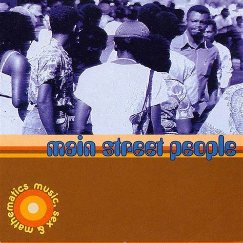 Main Street People Music Sex And Mathematics Cd Kaufen Auf Ricardo