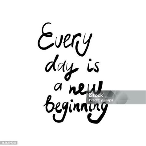매일이 새로운 시작입니다 손으로 그린 글자 문구 인용문 표면 디자인을 위한 벡터 그림입니다 동기 부여 영감 메시지 말하기 0명에 대한 스톡 벡터 아트 및 기타 이미지