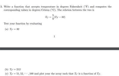 Solved 3 Write A Function That Accepts Temperature In
