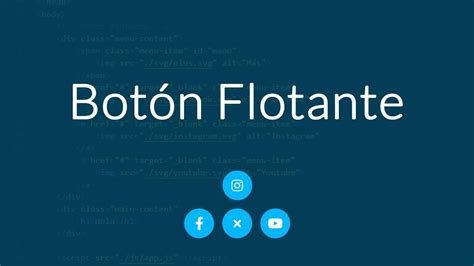 Cómo Hacer Un Botón Flotante Con Html Css Y Javascript Youtube