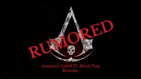 Rumored Production Of ‘assassins Creed Black Flag Remake Has Been