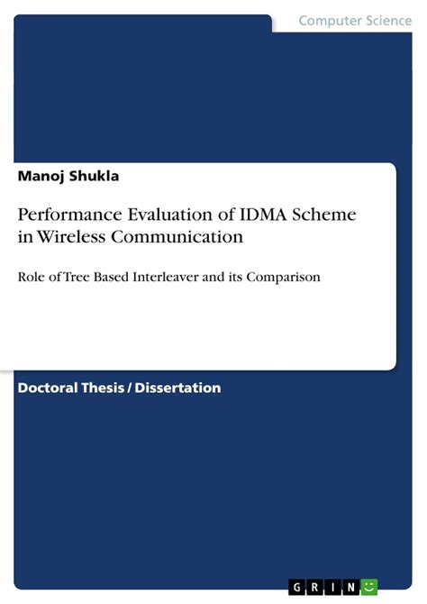 Performance Evaluation Of Idma Scheme In Wireless Communication Role Of Tree Based Interleaver