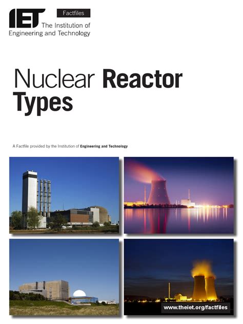 Nuclear Reactors Types Nuclear Reactor Nuclear Fuel