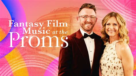 Bbc Radio 3 Bbc Proms 2023 Fantasy Film Music At The Proms