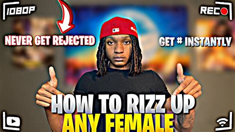 How To Rizz Up Any Female Step By Step Guide Youtube
