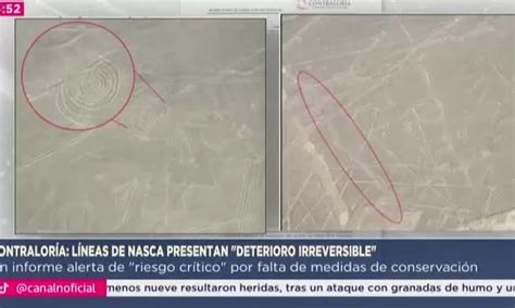 Líneas De Nasca Contraloría Advierte Riesgo Crítico Y Deterioro Canal N