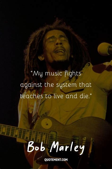 160 Greatest Bob Marley Quotes For A Brighter Tomorrow Bob Marley