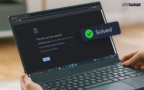 Fixing “server Ip Address Could Not Be Found Error On Windows