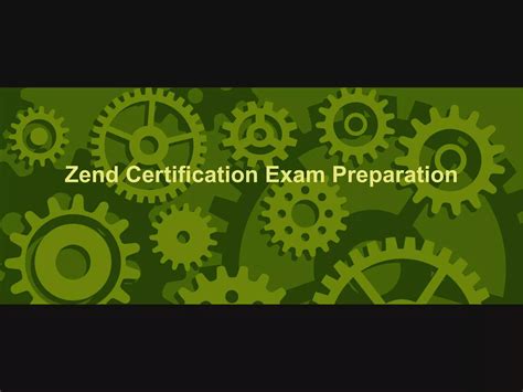 zend certification preparation tutorial ppt