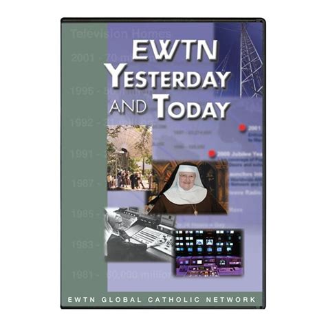 Ewtn Yesterday And Today Revised Dvd Ewtn Religious Catalogue