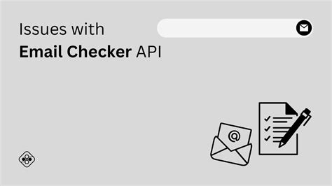 How To Solve Issues With Email Checker Api Outsource It Today