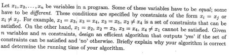 Solved Let X1x2xn Be Variables In A Program Some Of