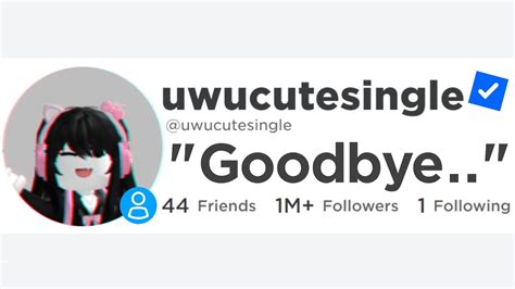 This Roblox Youtuber Just Quit Uwucutesingle Quitting Youtube