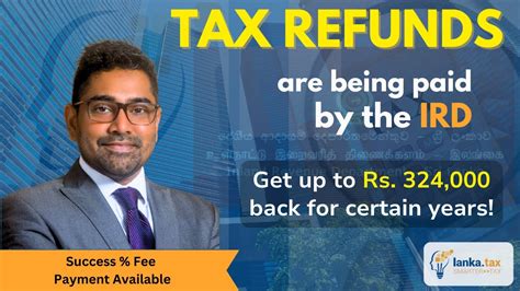 Tax Refunds From The Ird Inland Revenue Department Sri Lanka Youtube