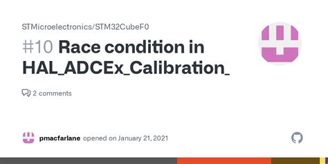 race condition in hal adcex calibration start · issue 10